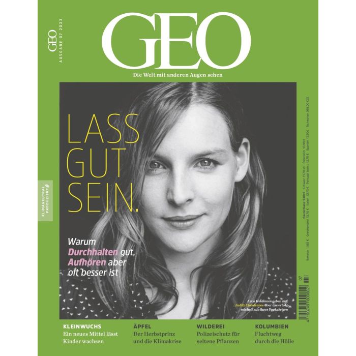 GEO 7/2023 "Lass gut sein."