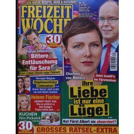 Freizeitwoche 31/2023 "Ihre Liebe ist nur eine Lüge!"